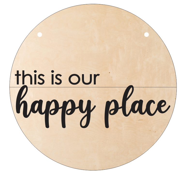 This our Happy Place (Door Hanger) – Willow Hill Designs
